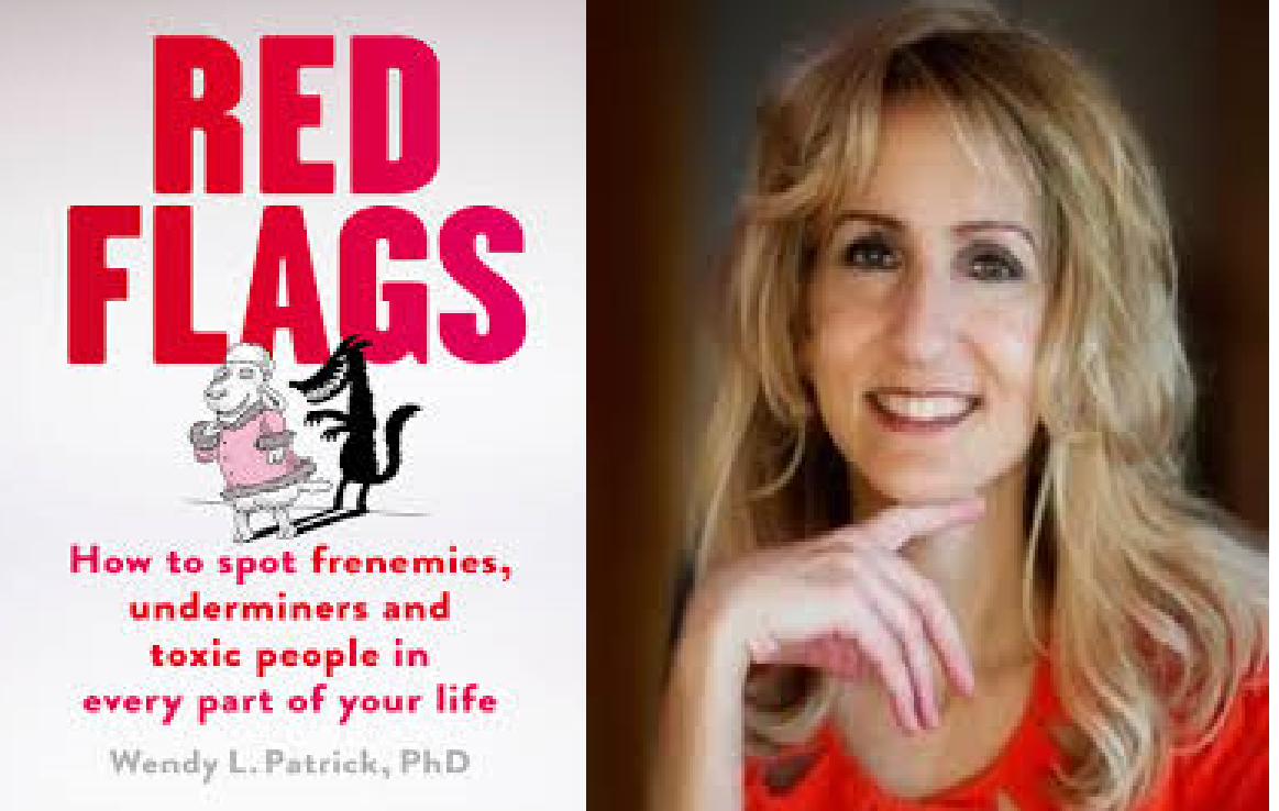Review of Red Flags How to Spot Frenemies, Underminers, and Toxic ...